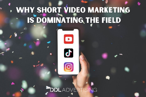 Why Short-form Video Marketing is Dominating Marketing Strategies | DDL ...